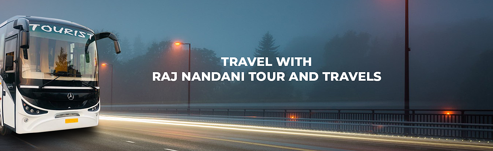 Raj Nandani Tour and Travels | Bus Booking | Reasonable Bus Tickets